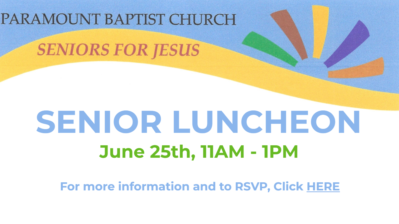 Paramount Baptist Church - Paramount Baptist Church exists to glorify ...