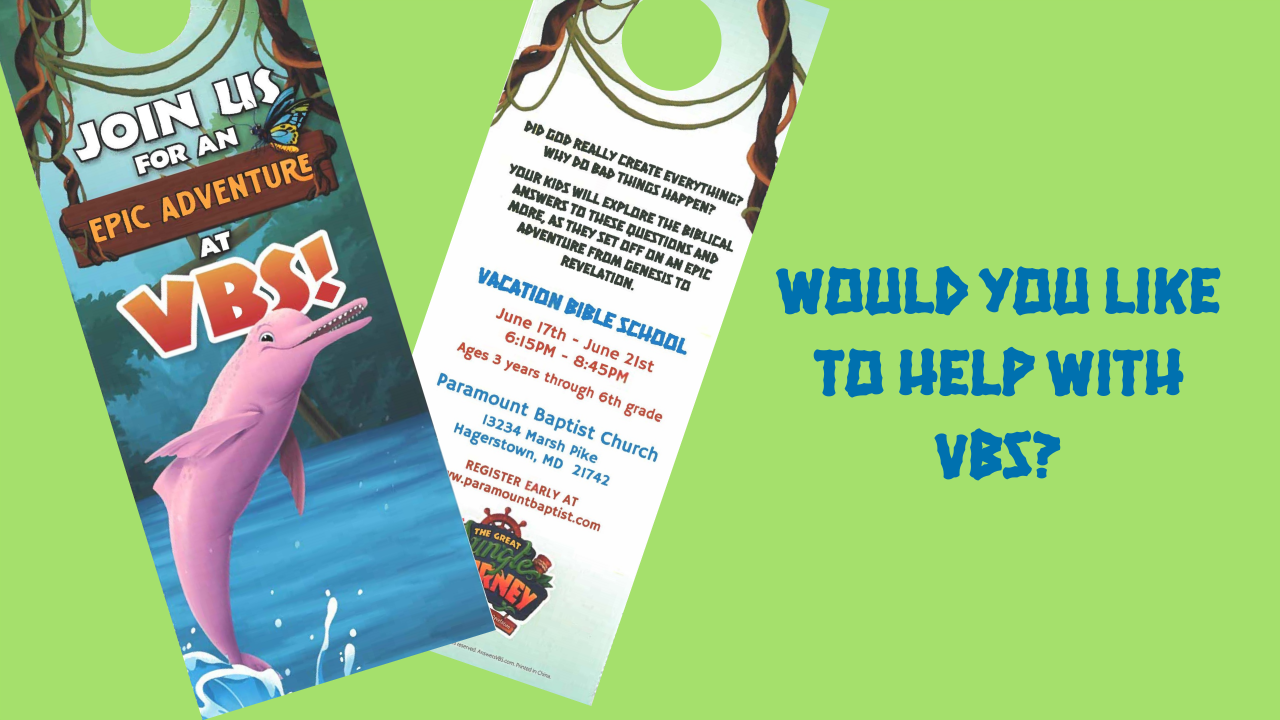 VBS Door Hangers - Paramount Baptist Church